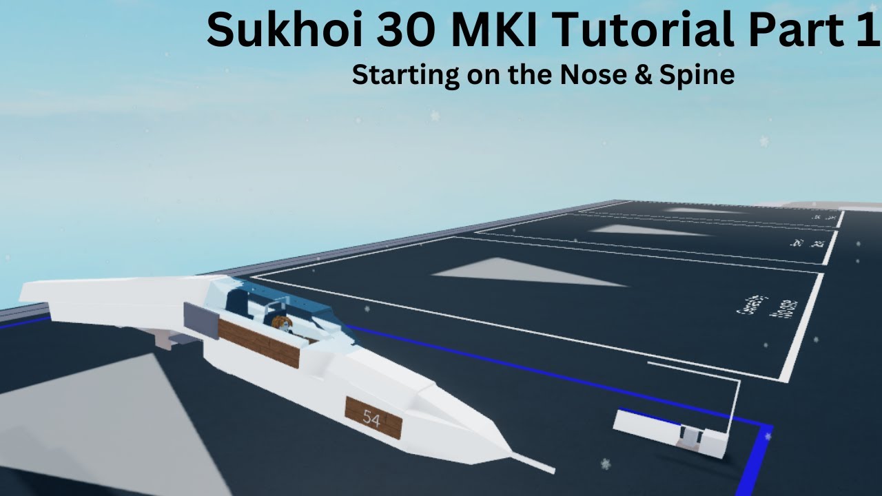 Plane Crazy Sukhoi 30 MKI Tutorial Part 1: Starting on Spine & Nose ...