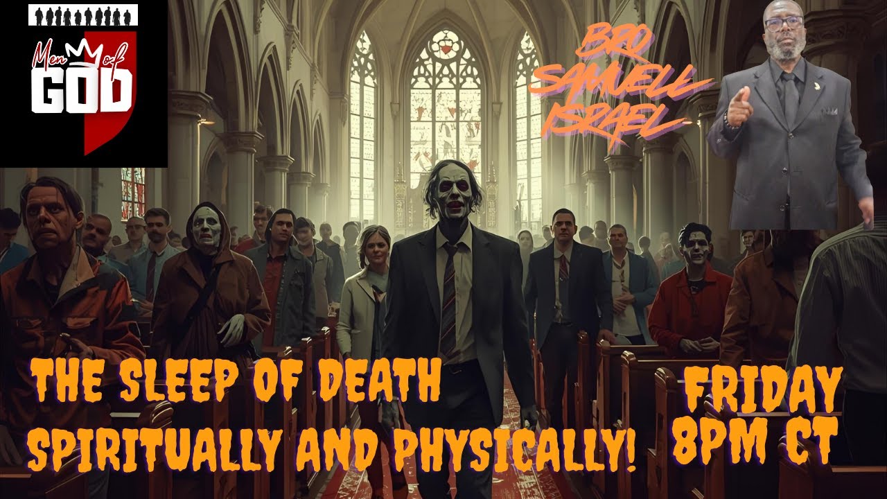 The Sleep of Death: SPIRITUALLY and PHYSICALLY - YouTube