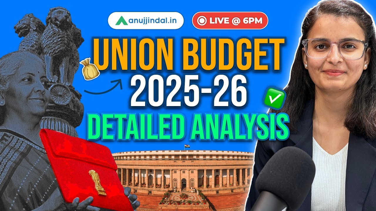 Union Budget 2025-26 | Detailed Analysis | Current Affairs | RBI Grade ...