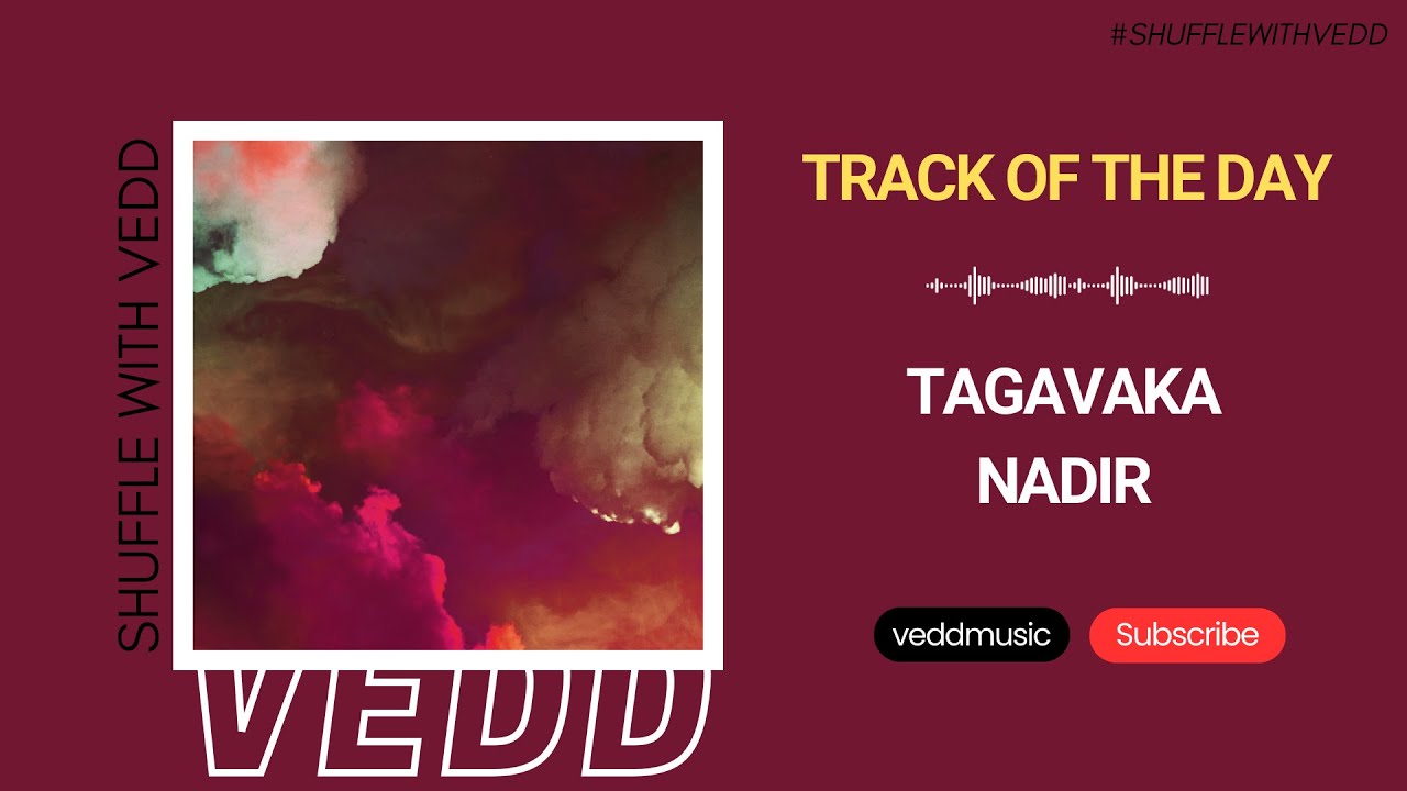 Tagavaka - Nadir (Extended Mix) | Colorize (Enhanced) | Track of the Day (14/01/2024) - YouTube