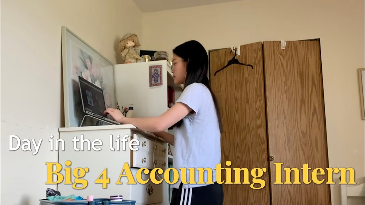 Day in the life of a Big 4 Accounting Intern (WFH) - YouTube