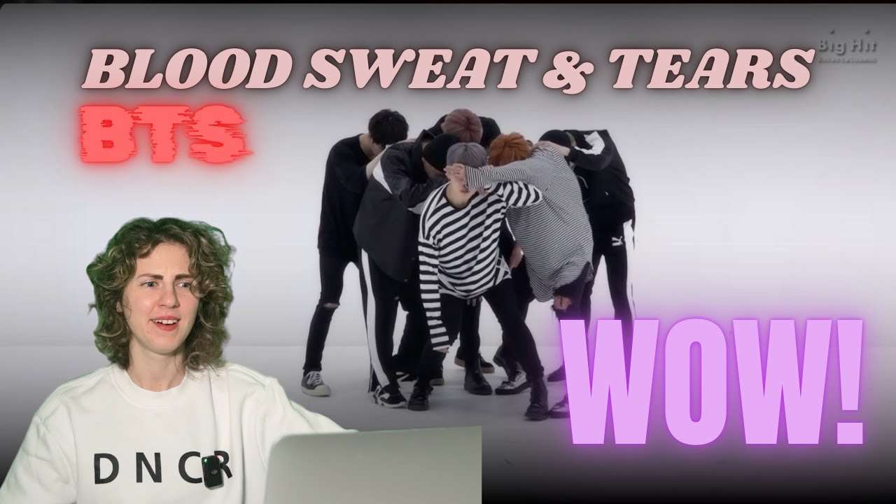 DANCER REACTS BTS - BLOOD SWEAT & TEARS DANCE PRACTICE - MIND-BLOWING ...