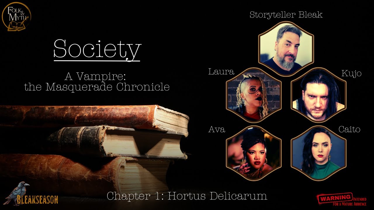 Society | A Vampire the Masquerade Chronicle | Ch. 1 - Hortus ...