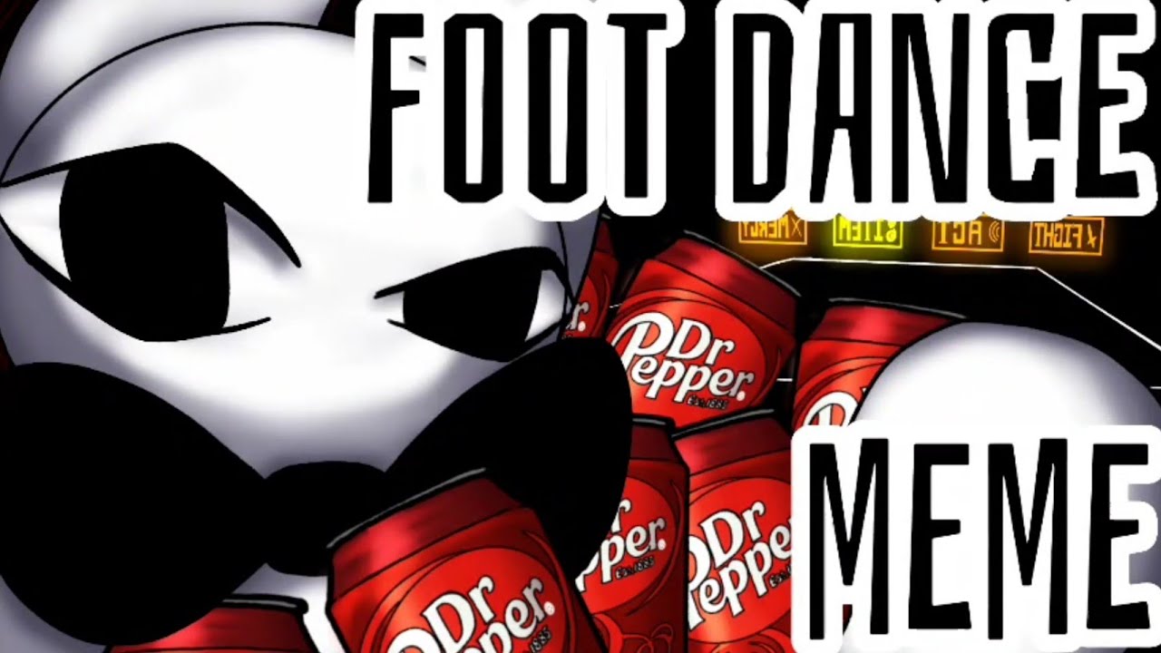 FOOT DANCE MEME | BIRTHDAY GIFT TO OUTSOCK - YouTube