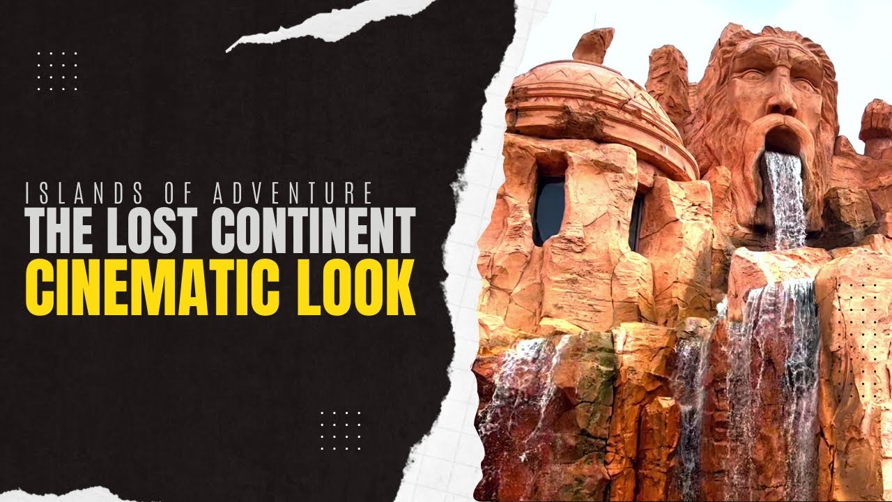 The Lost Continent | Islands of Adventure Cinematic Look (With Poseidon ...