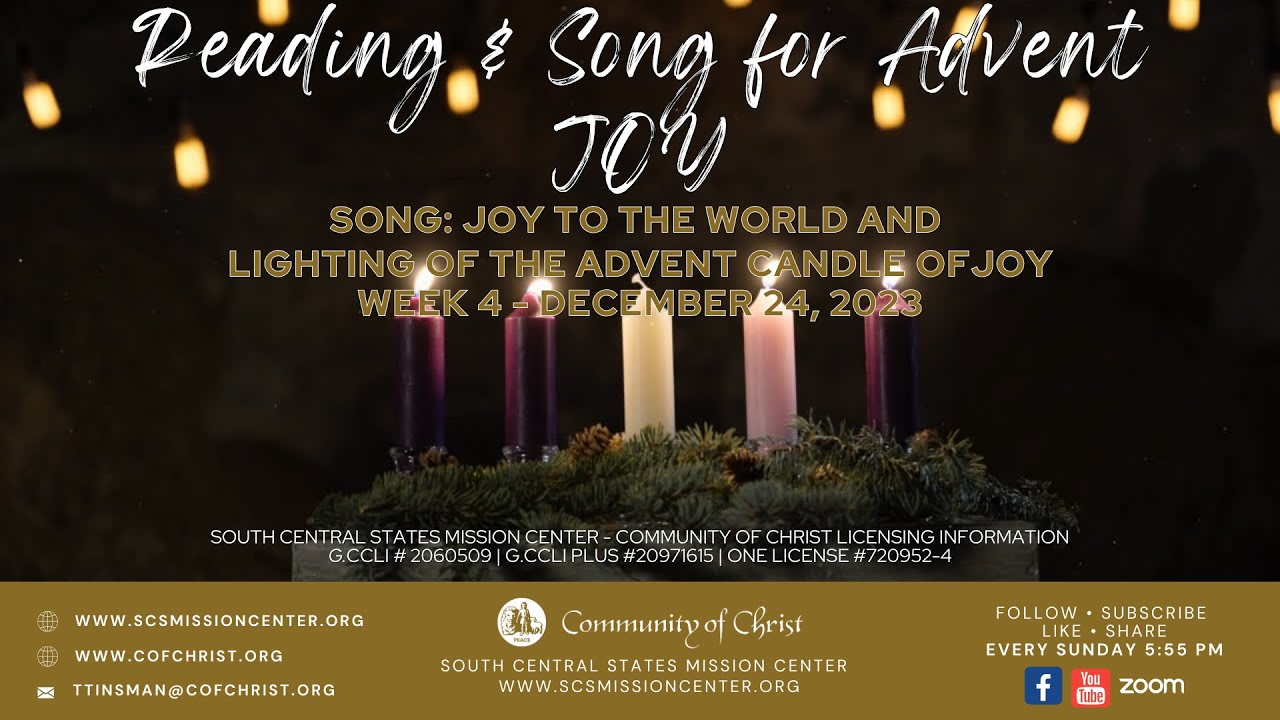 12 24 2023 Advent Week 4 Reading and Song - JOY - YouTube
