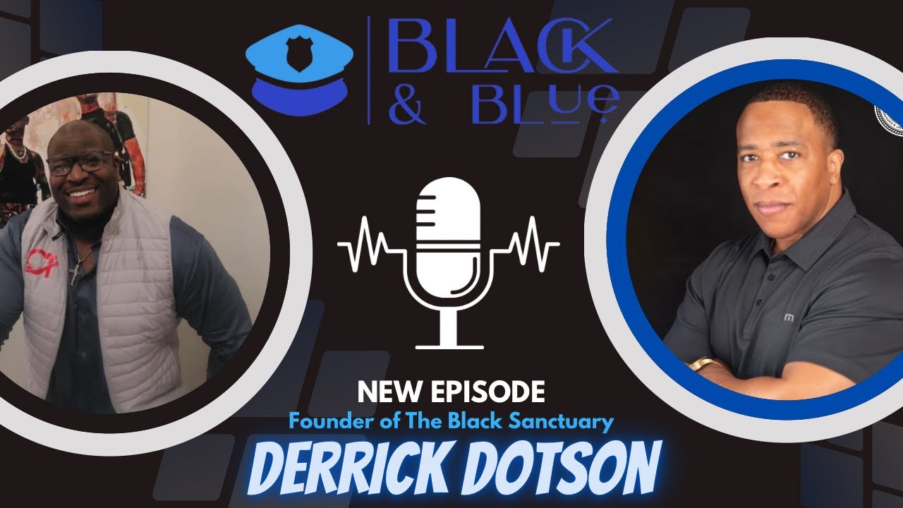 Black & Blue; Derrick Dotson - YouTube