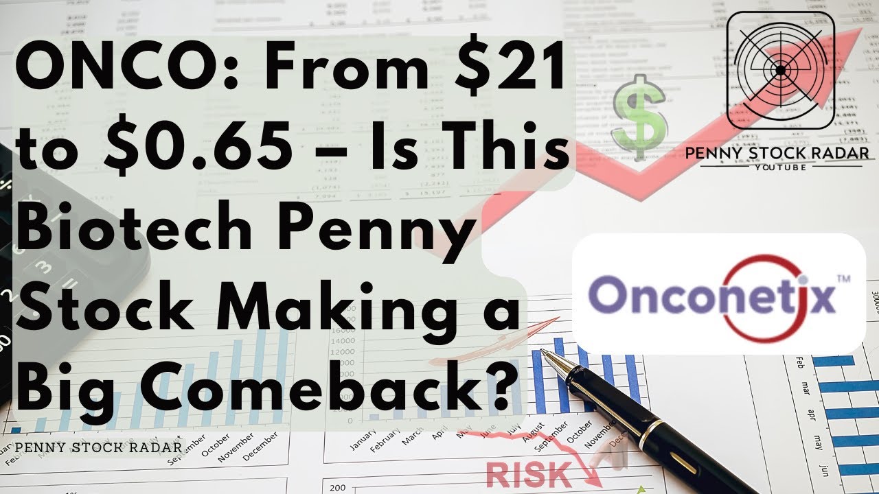 ONCO Stock: From $21 to $0.65 – Is This Biotech Penny Stock Making a ...