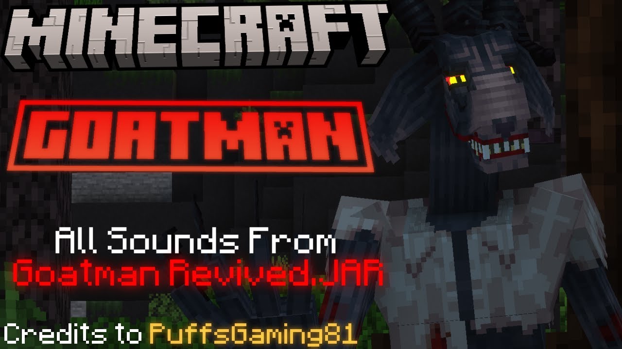 Minecraft: Goatman Revived - Sound files - YouTube