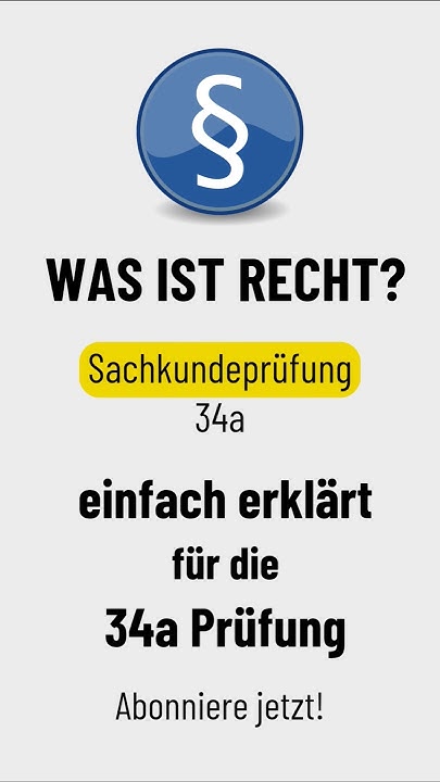 Was ist Recht? Einfach erklärt – Sachkundeprüfung 34a - YouTube