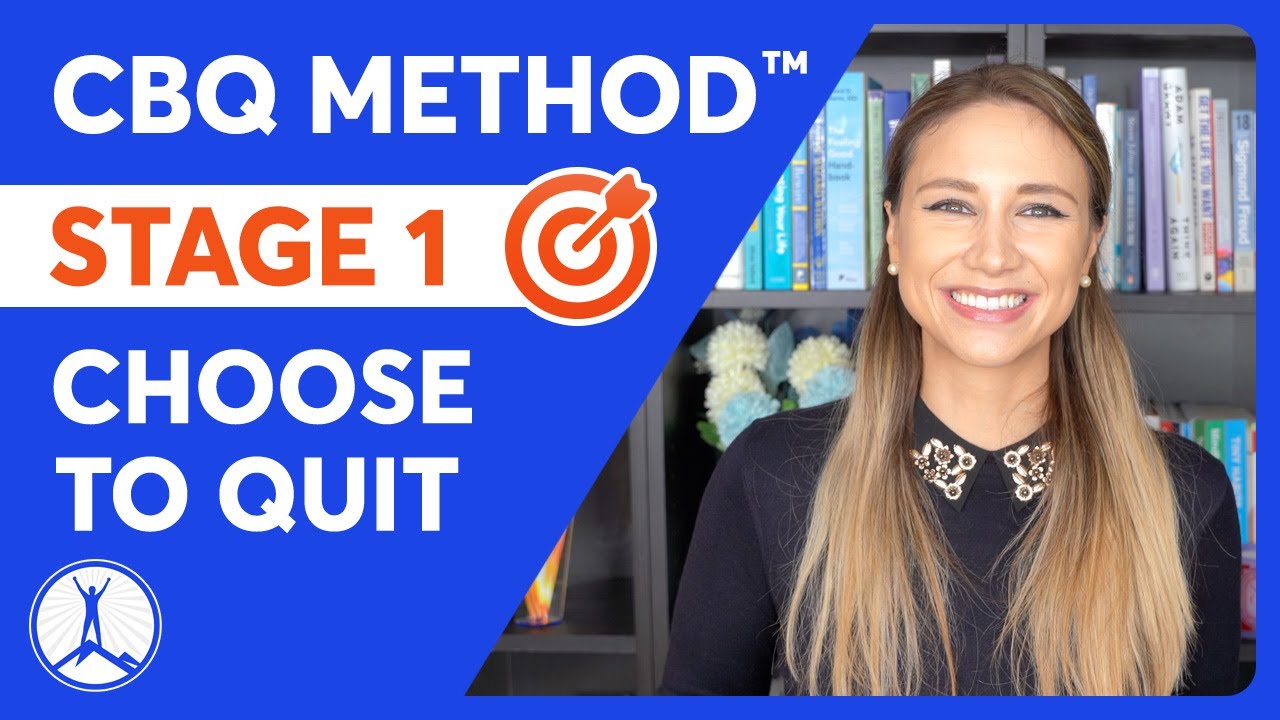 CBQ Method Stage 1: Choose to Quit Smoking | Nasia Davos NEW - YouTube
