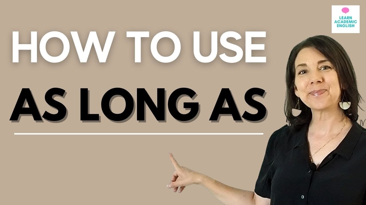 What Does AS LONG AS Mean How To Use As Long As Vs So Long As YouTube what-does-as-long-as-mean-how-to-use-as-long-as-vs-so-long-as-youtube