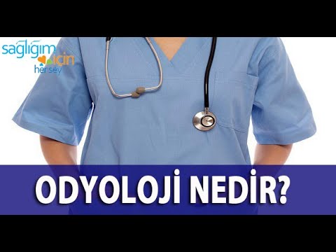 Odyoloji Nedir?