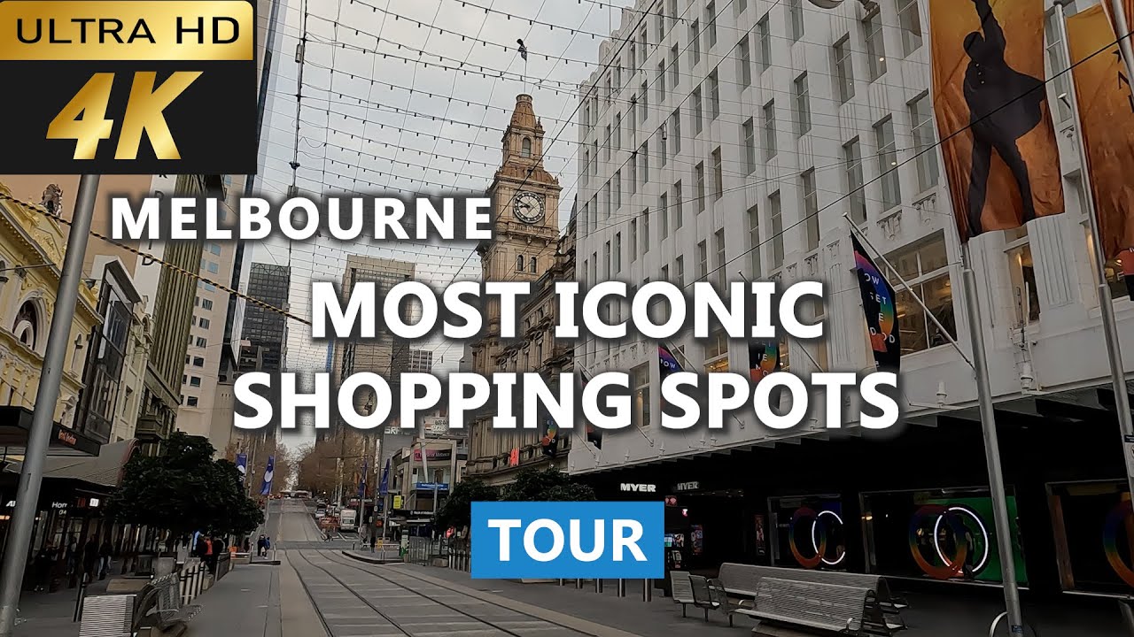 [4k] Melbourne most iconic shopping spots tour | Melbourne Shopping ...