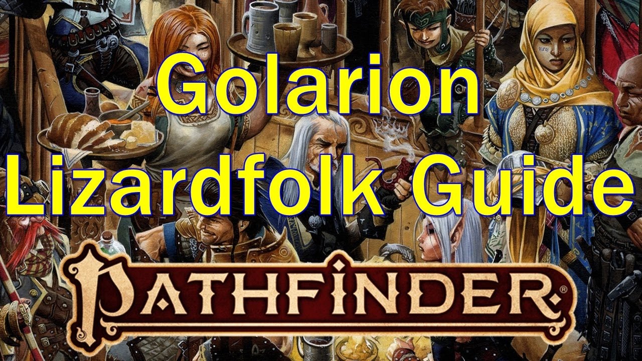 Pathfinder 2E: The Lizardfolk (Iruxi) of Golarion - YouTube