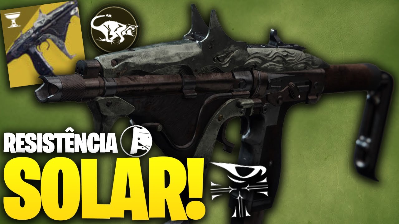 A ARMA QUE TE DÁ RESISTÊNCIA SOLAR! | Tarrabá [Destiny 2] - YouTube