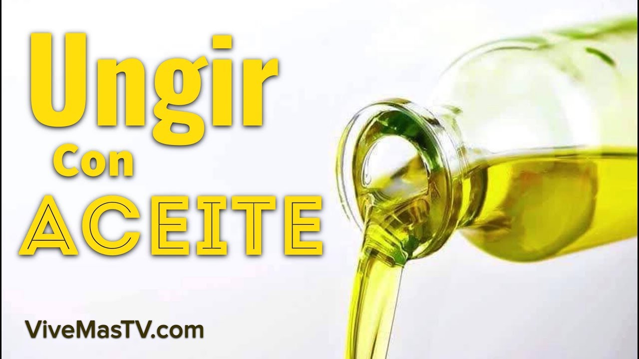 Ungir con aceite | Palabra de sabiduría - YouTube