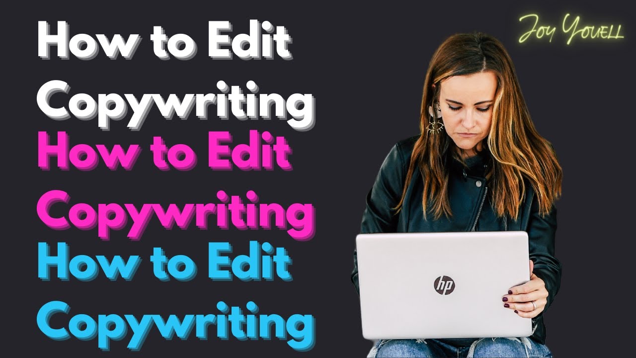 How to Edit Copywriting (Your Own or Others') - YouTube