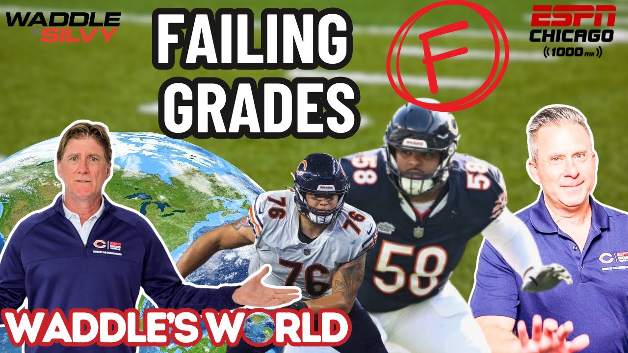 Waddle: Chicago Bears Offensive Line FAILED Last Night | Waddle's World ...