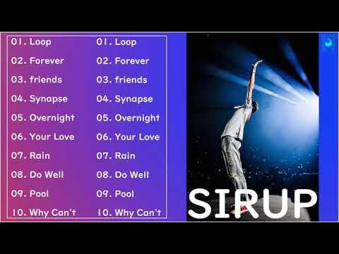 🎶👍🎶 SIRUP - Loop 【 SIRUP - 新曲2022】SIRUP ベストヒット歌メドレー2022 || SIRUP 人気曲メドレー2022 😍🎁😍 - YouTube Music