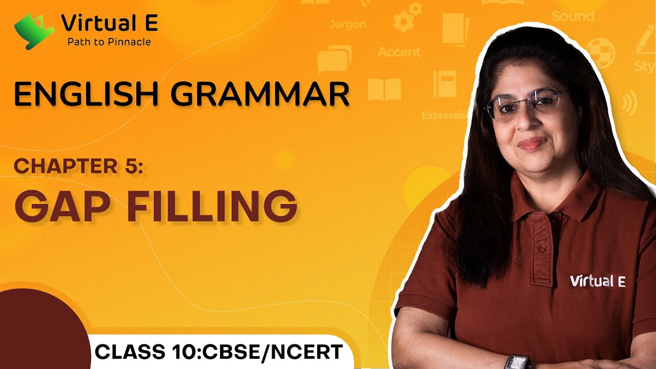 Class 10 English Grammar | 5 - Gap Filling - YouTube