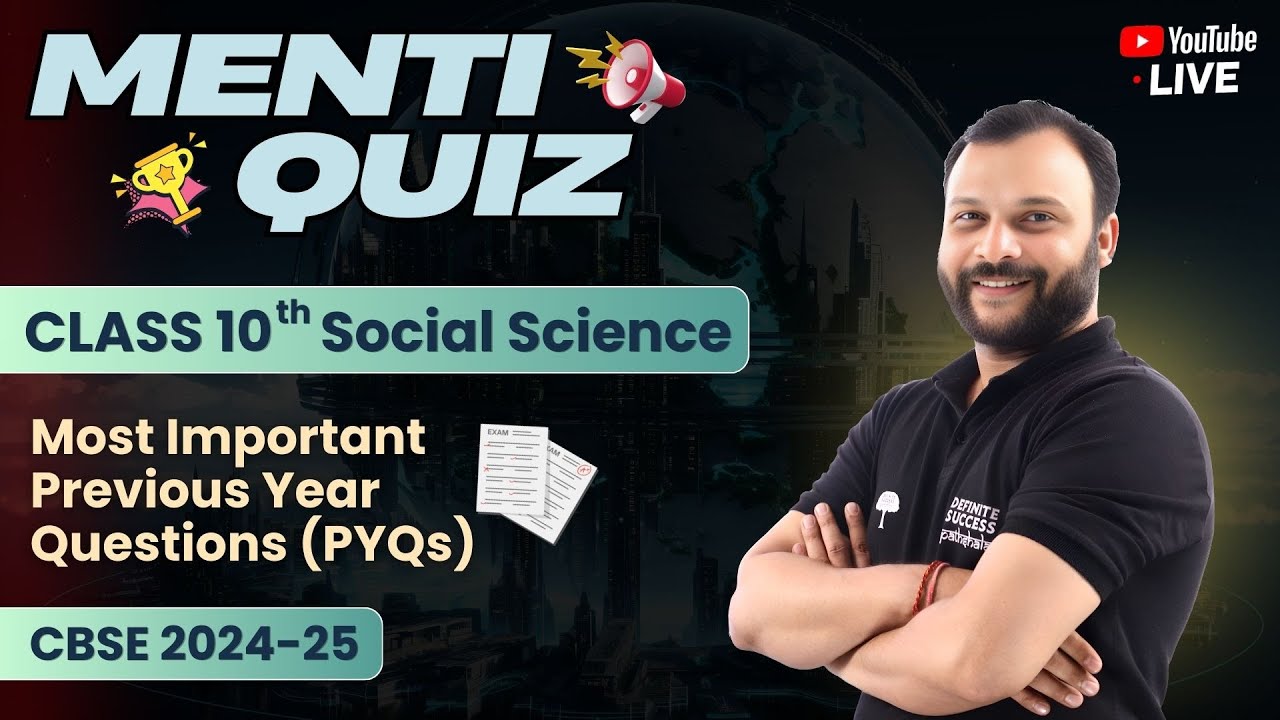 📃Menti Quiz - Class 10th Social Science - Most Important Previous Year ...