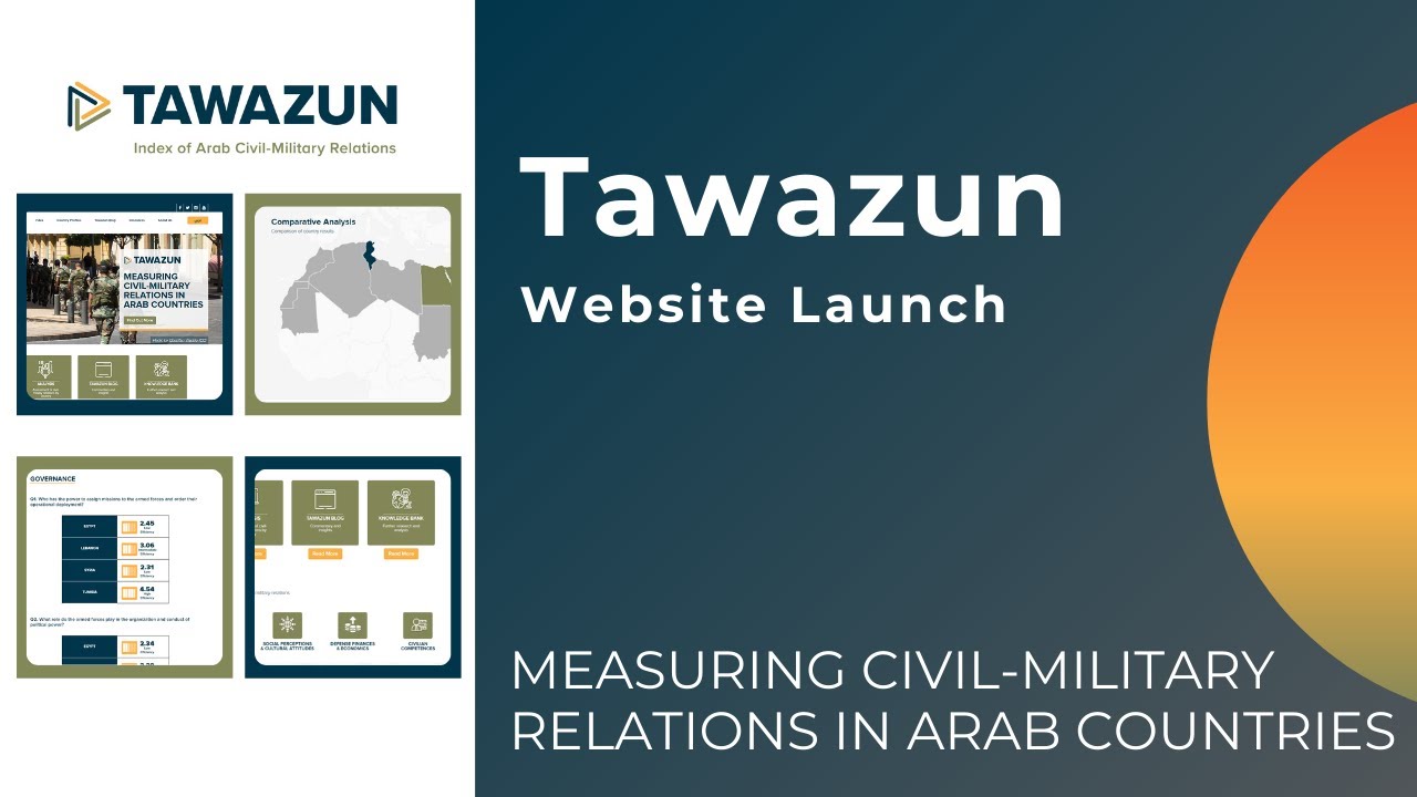 Launching Tawazun, an Index of Arab Civil-Military Relations - YouTube
