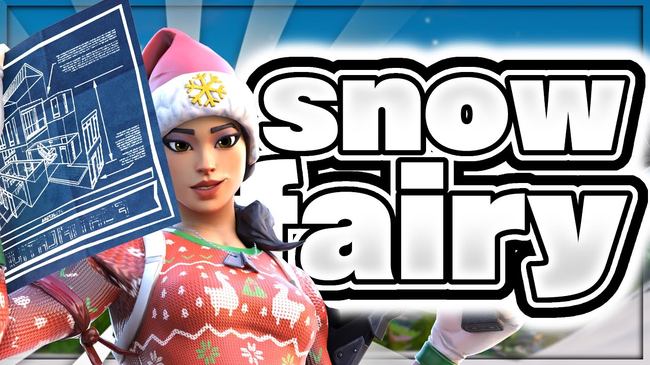 【Snow Fairy】Fortnite Hightlight #24 - YouTube