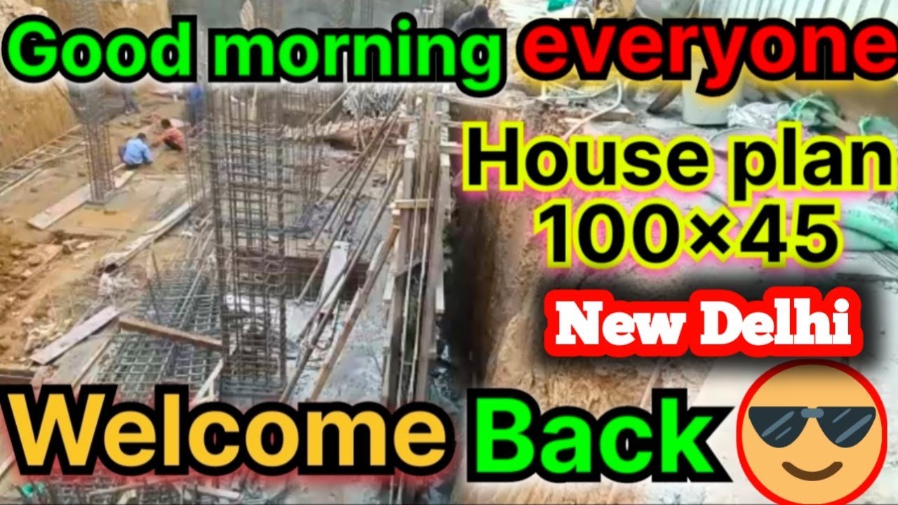 HOUSE PLAN 100×45 Luxury's🏠//Cloum Casting//R.C.C Wall Casting #delhi ...