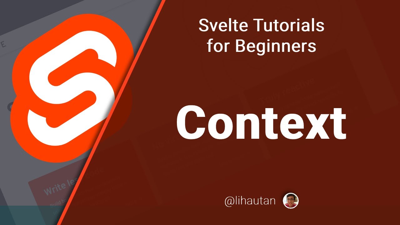 Svelte Tutorial For Beginners Context To Pass Data To All Descendant Youtube