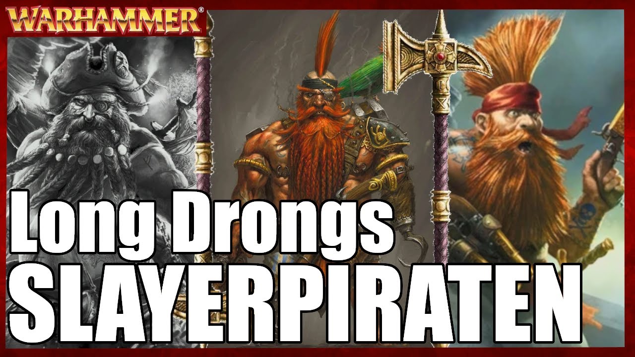 SLAYERPIRATEN - LONG DRONG SLAYER | Warhammer - YouTube