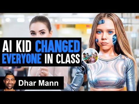 AI Student Came to School and Changed Everyone’s Mind | DharMann V ...