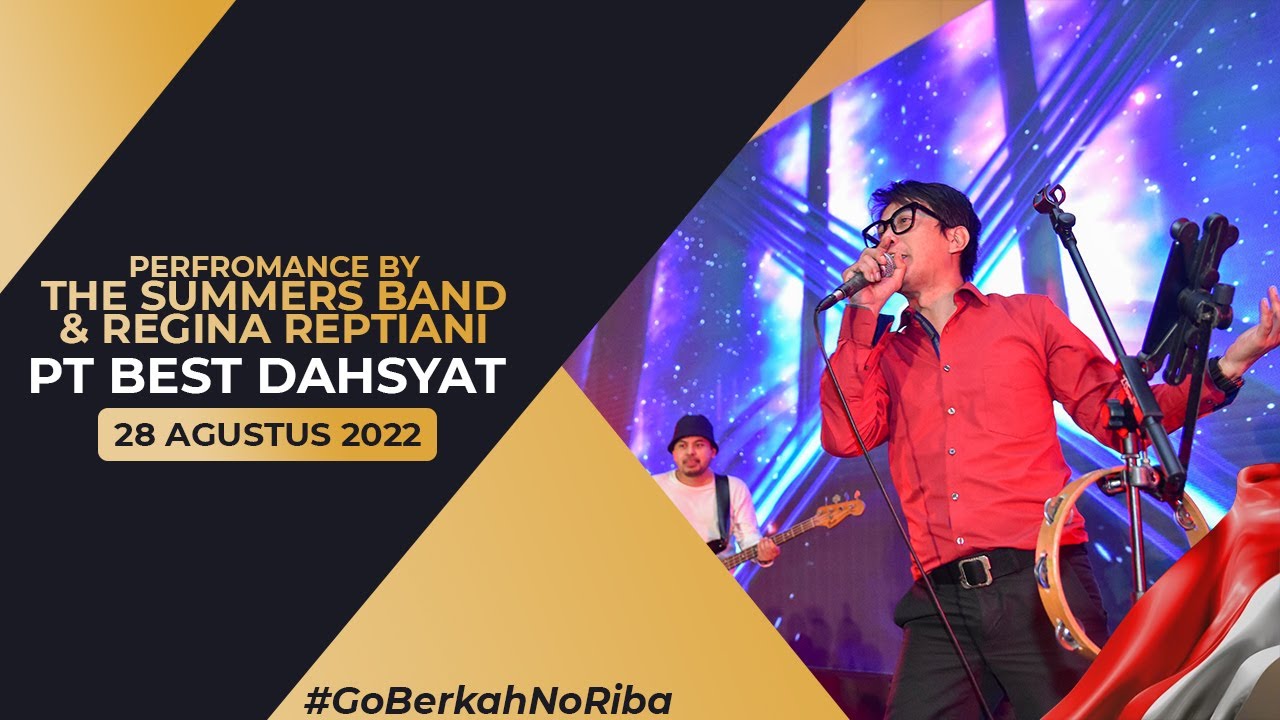PT BEST DAHSYAT BY THE SUMMERS BAND & REGINA | GRAND SUCCESS SEMINAR ...