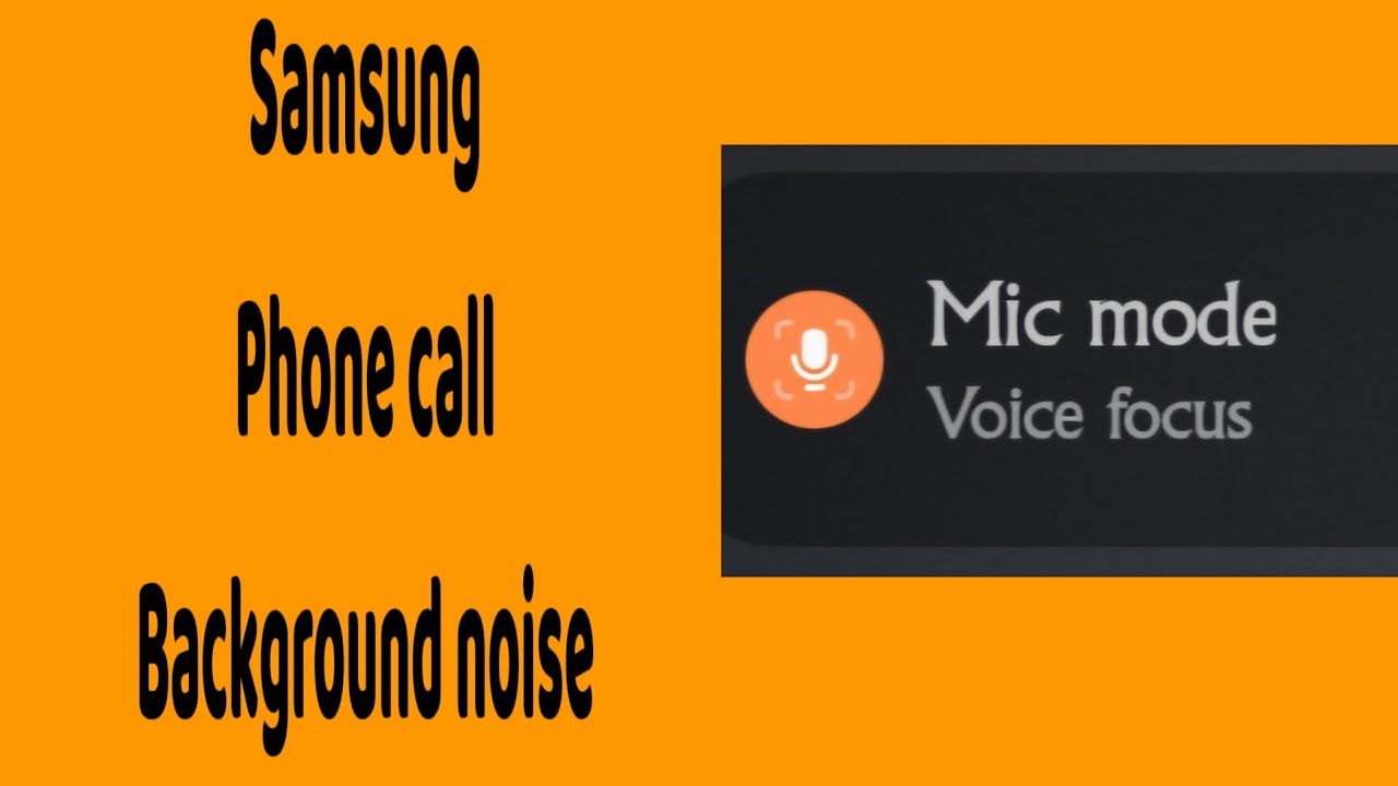 Samsung s24ultra remove background noise phone call electronics and ...