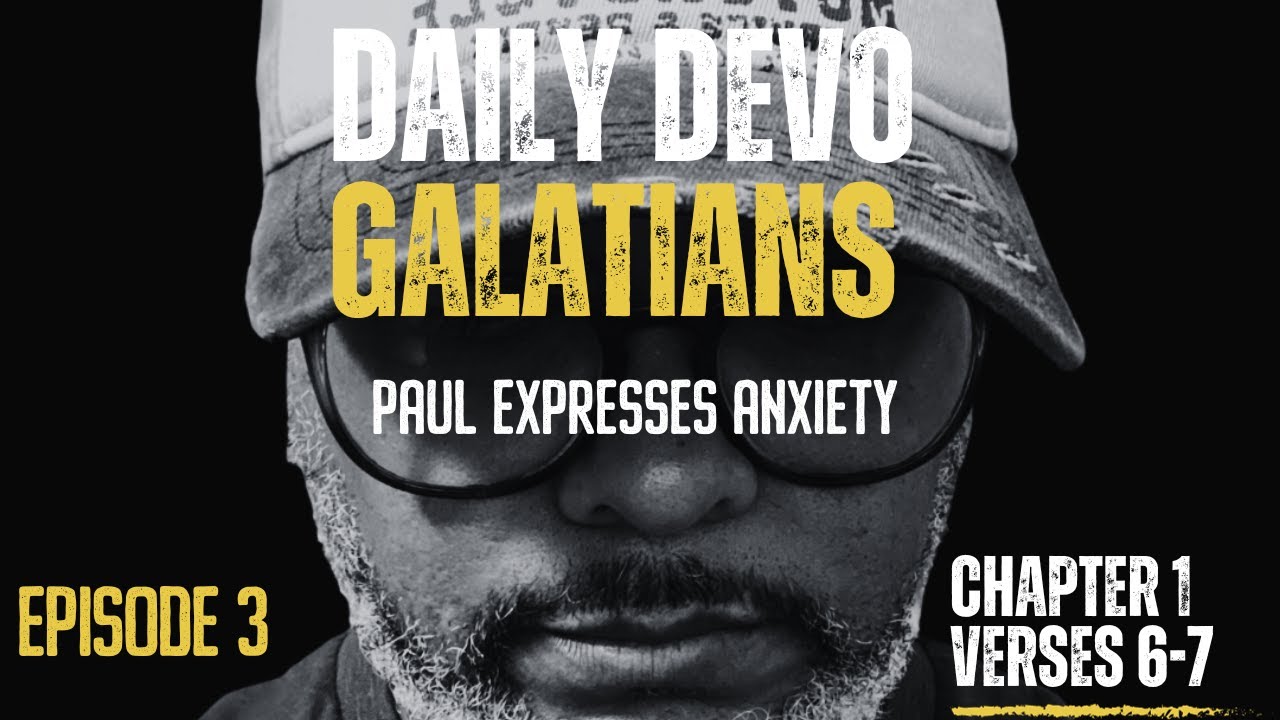 DAILY DEVO | Paul Expresses Anxiety - YouTube