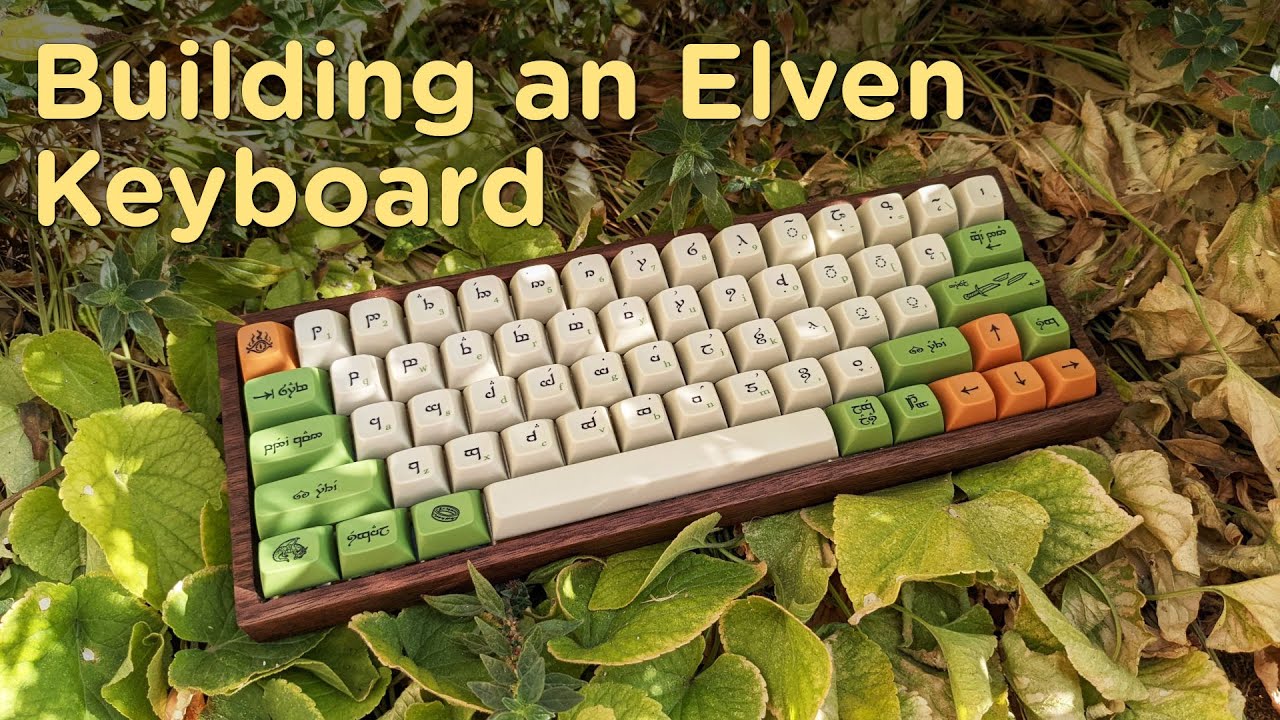 Building an Elven Keyboard - YouTube