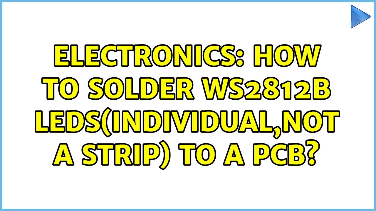 Electronics: How to solder WS2812b LEDs(individual,not a strip) to a ...