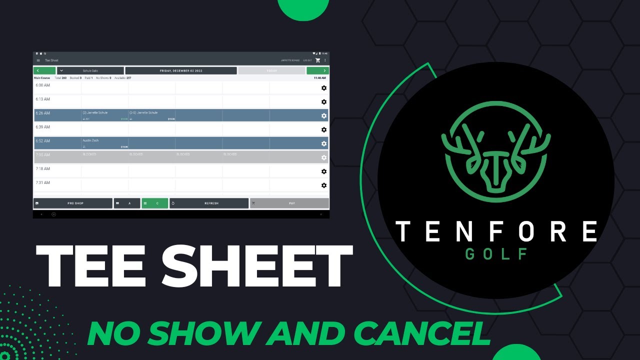 Tenfore Golf - Tee Sheet - No Show & Cancel a Tee Time - YouTube