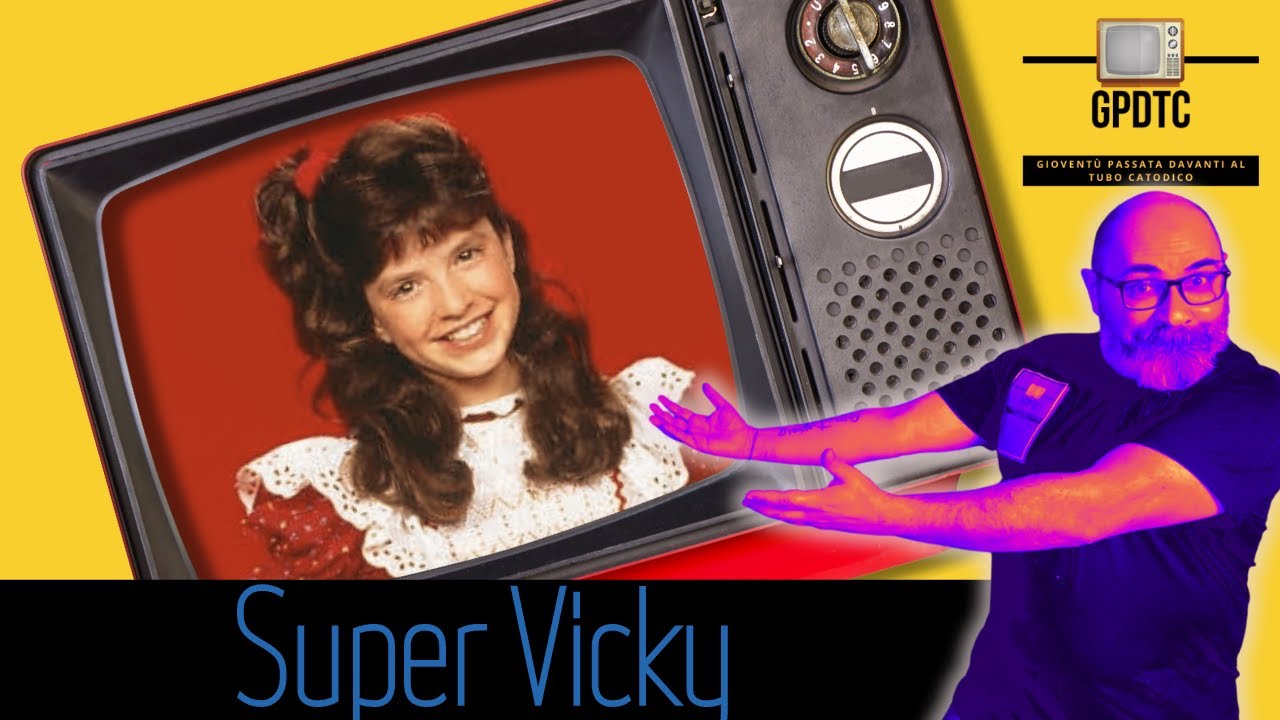 Super Vicky, dieci cose che magari non sai - YouTube