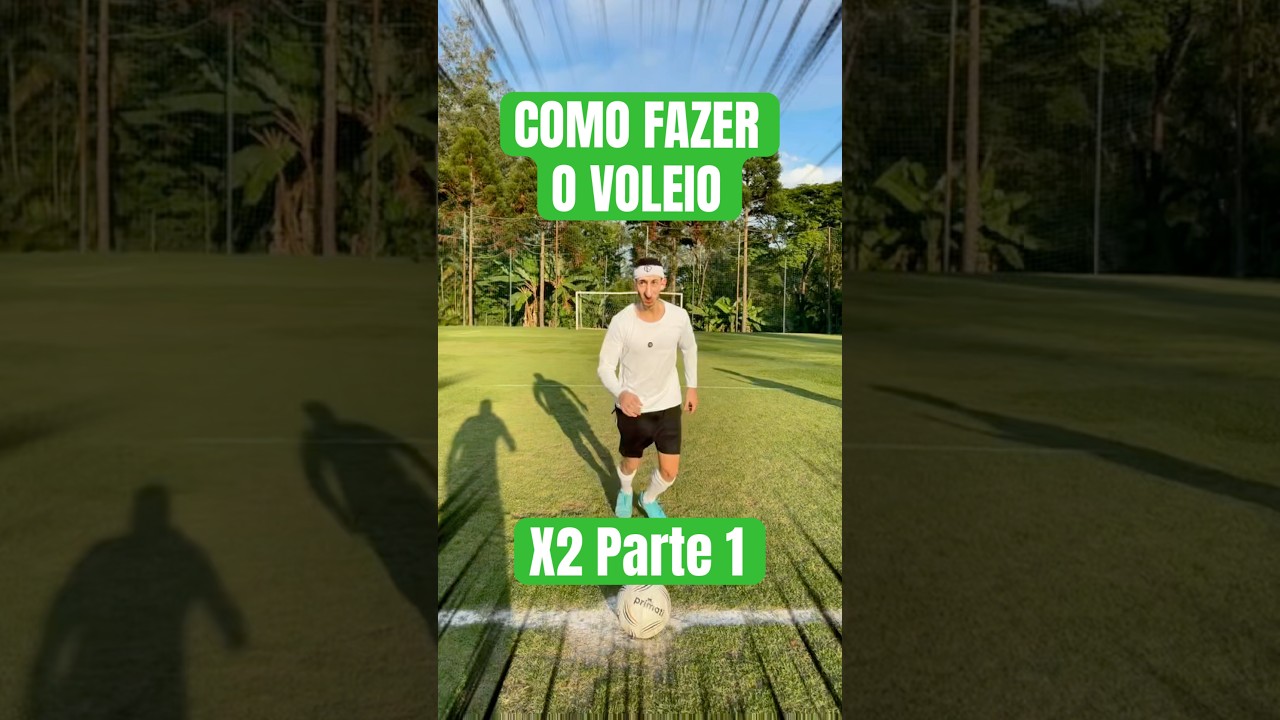 Como fazer o Voleio 🔥 X2 Pt. 1 #futebol #x2 #desafio #tutorial #bera - YouTube