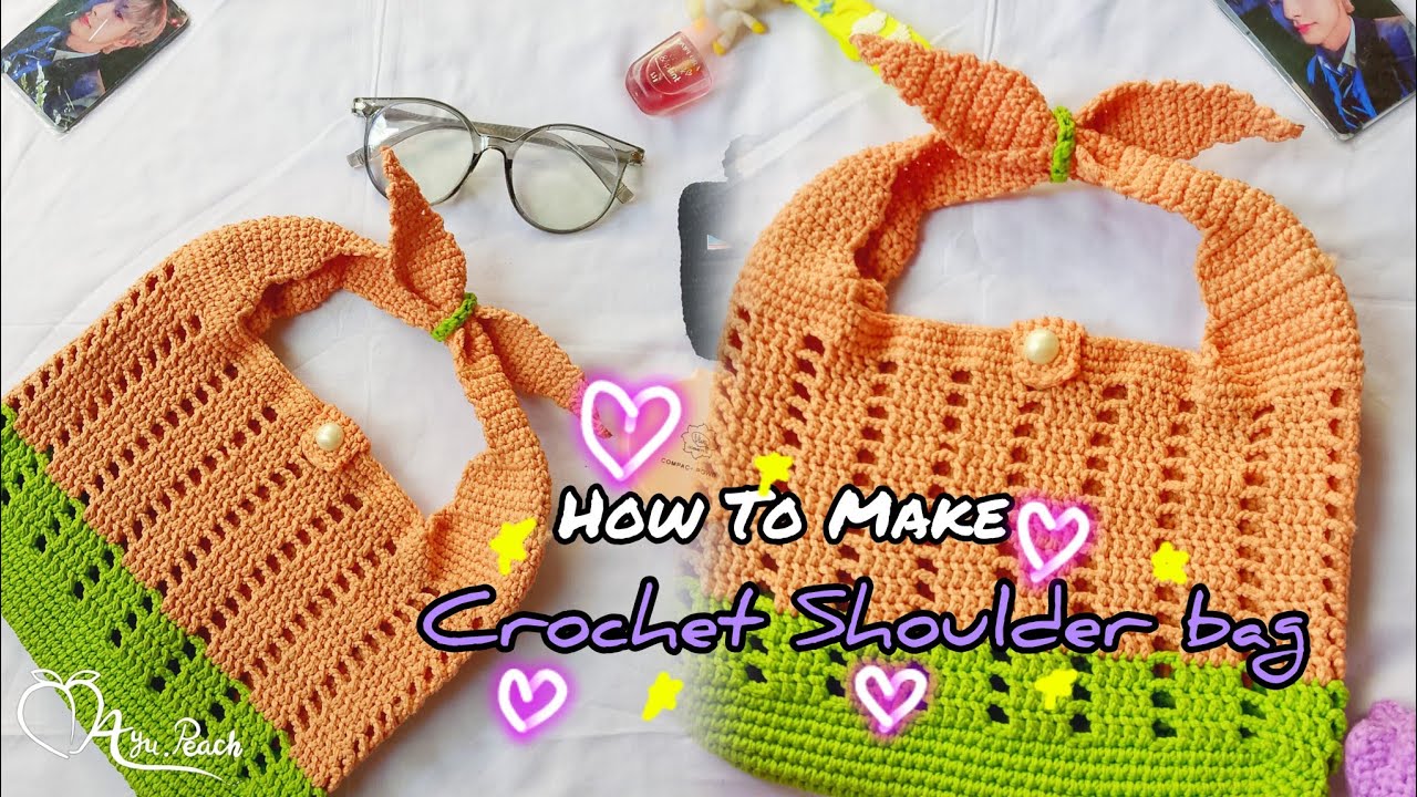 How Crochet Shoulder Bag 🎀 | Tutorial Membuat Tas Bahu Rajut 🎀 ...