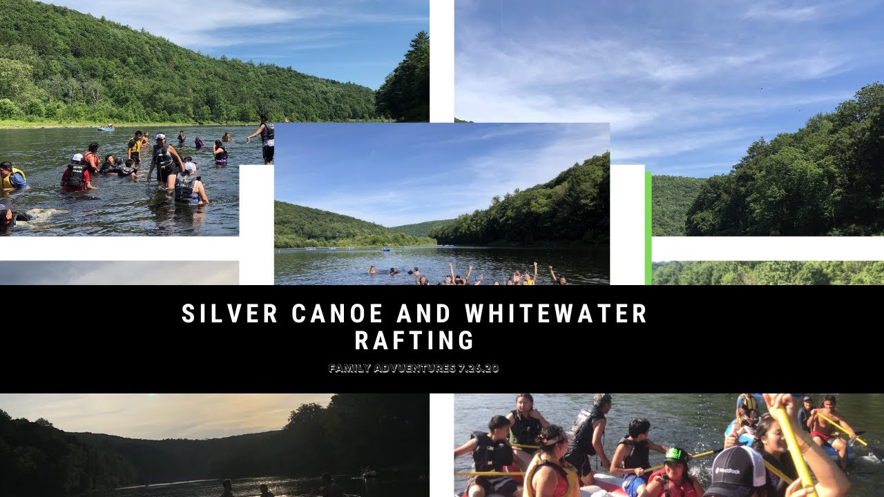SILVER CANOE & WHITEWATER RAFTING. - YouTube