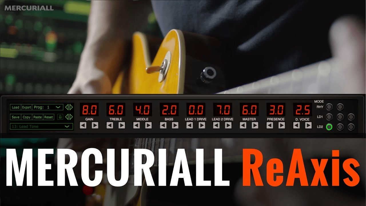 Mercuriall ReAxis demo (MESA/Boogie Triaxis preamp modeling) - YouTube