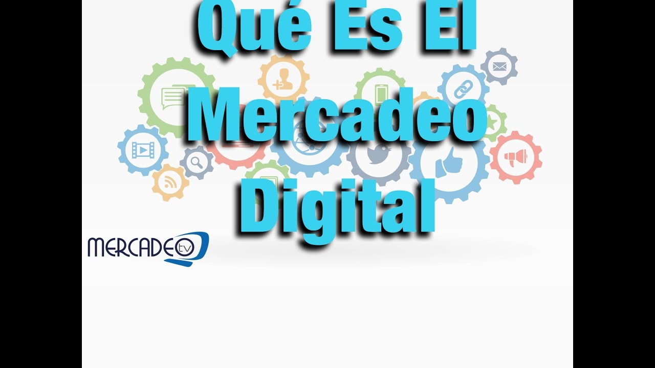 Episodio #1 ¿Qué es el mercadeo y qué es el mercadeo digital? Facebook ...