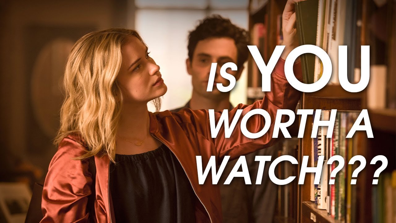 You (Netflix) - Worth a Watch? | TV Show Review - YouTube