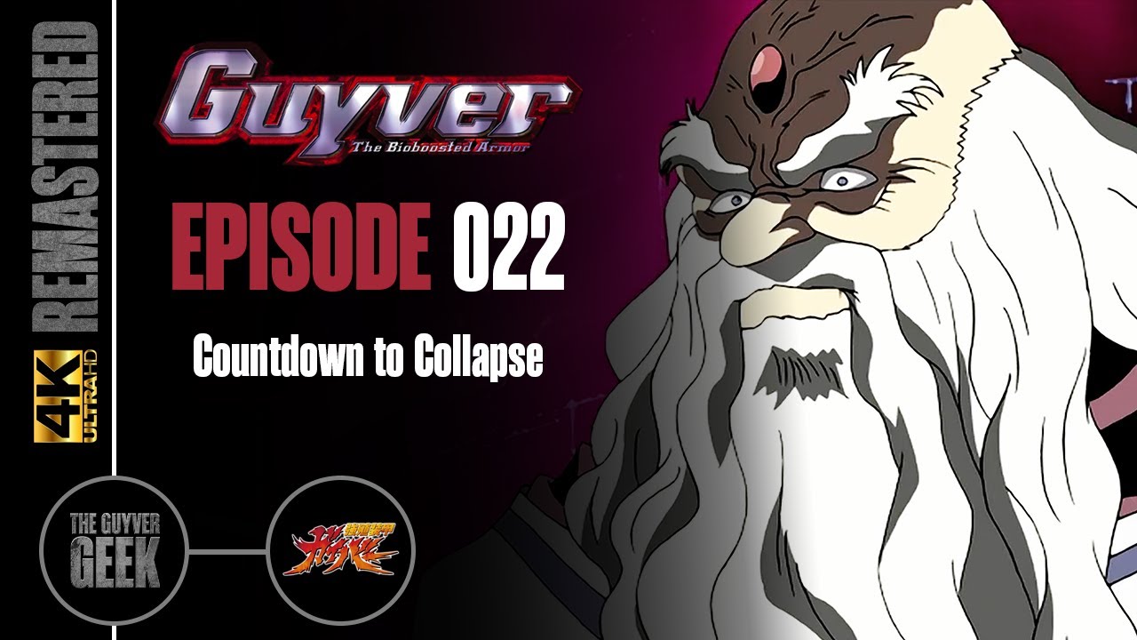 Guyver: The Bioboosted Armor | Episode 22 | Countdown to Collapse | 4K ...