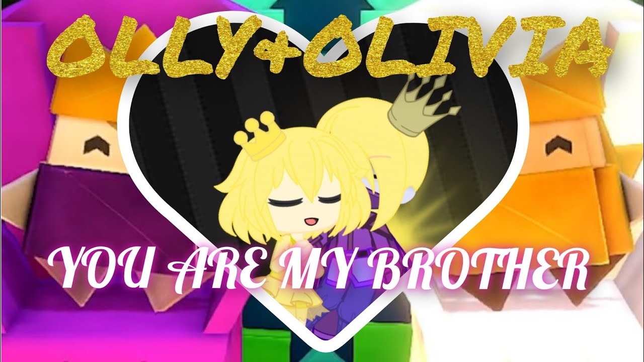 -YOU ARE MY BROTHER- PMTOK OLLY&OLIVIA / ALL TIME LOW (Gacha Club ...