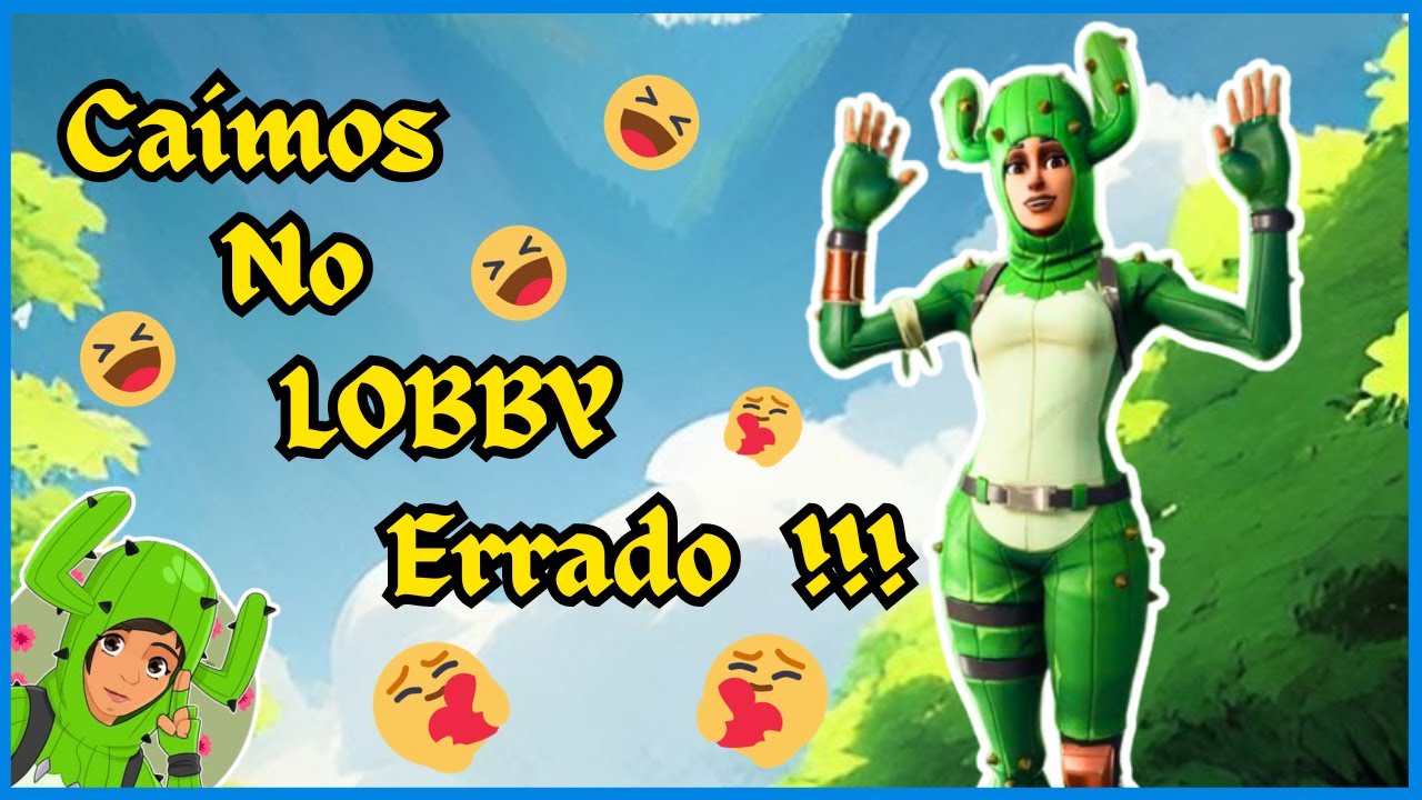 UM LOBBY CONTROVERSO ! AQUELE LOBBY ERRADO ! EPIC ERROU NO MEU LOBBY ...
