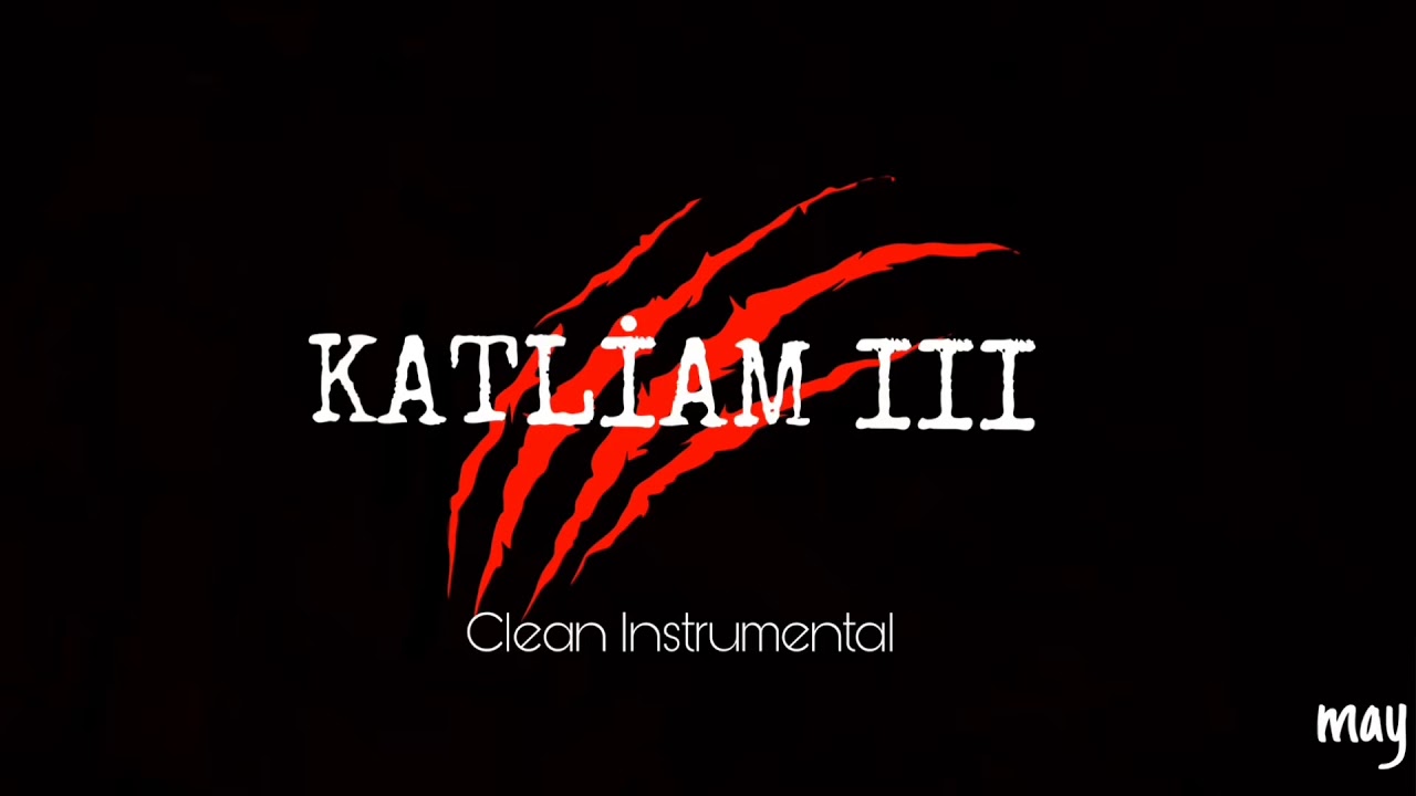 Massaka - Katliam 3 [Clean Instrumental/Beat/Karaoke] (prod. AUYS ...