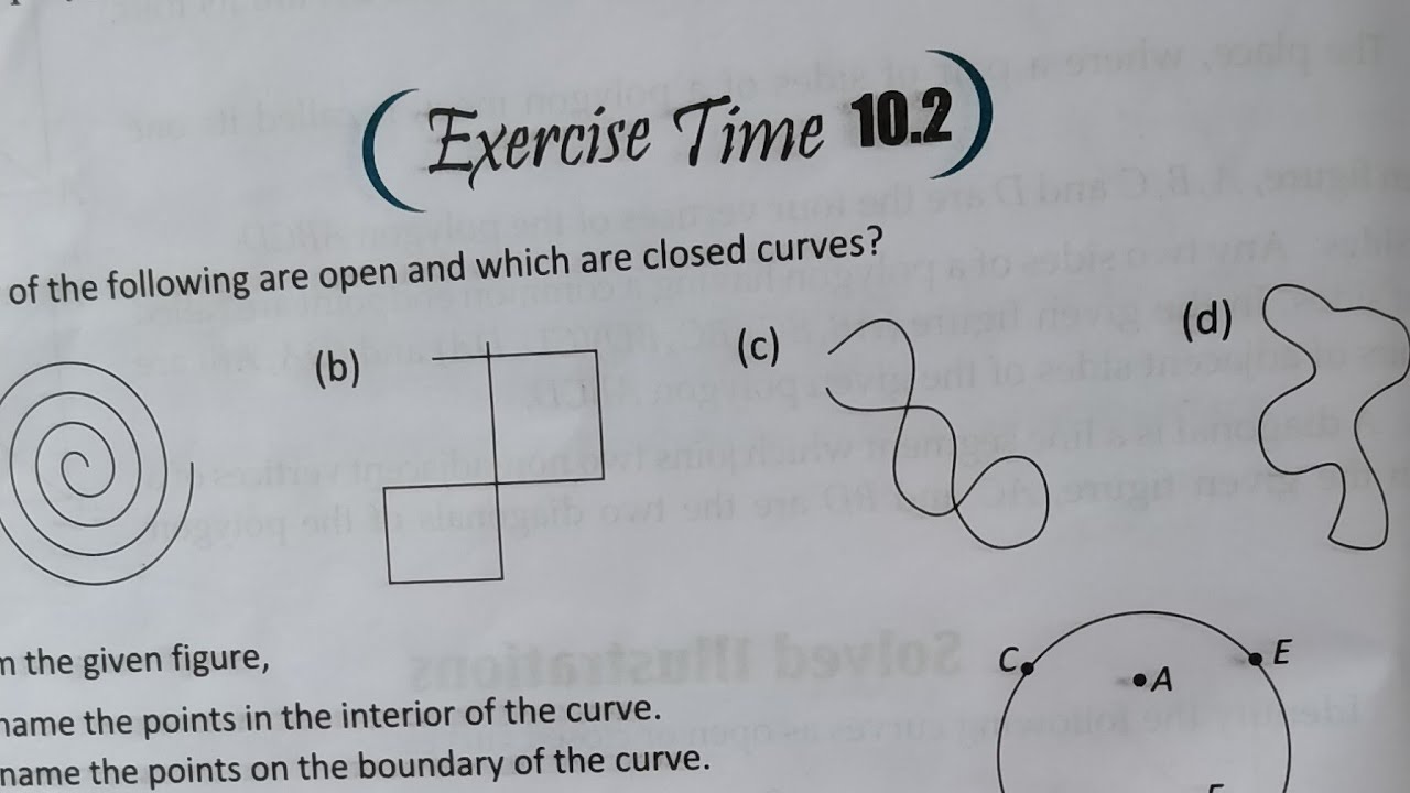 Basic Geometrical ideas: Exercise 10.2 # Open curve and closed curve ...